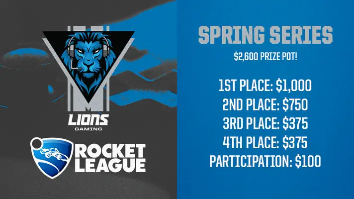 Lions Gaming Spring Series Rocket League Tournament | Rival
